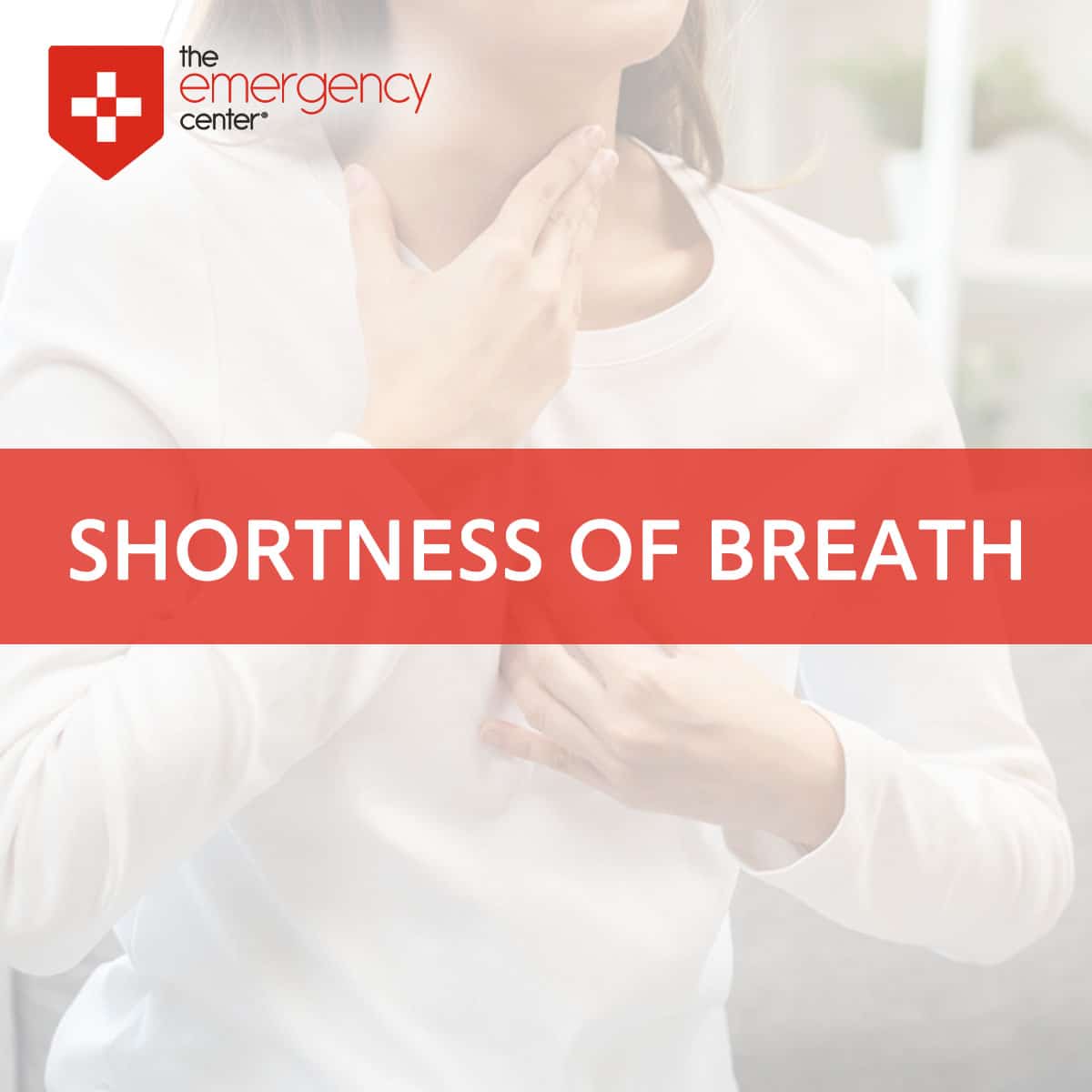 ER Guide to Understanding Shortness of Breath Symptoms